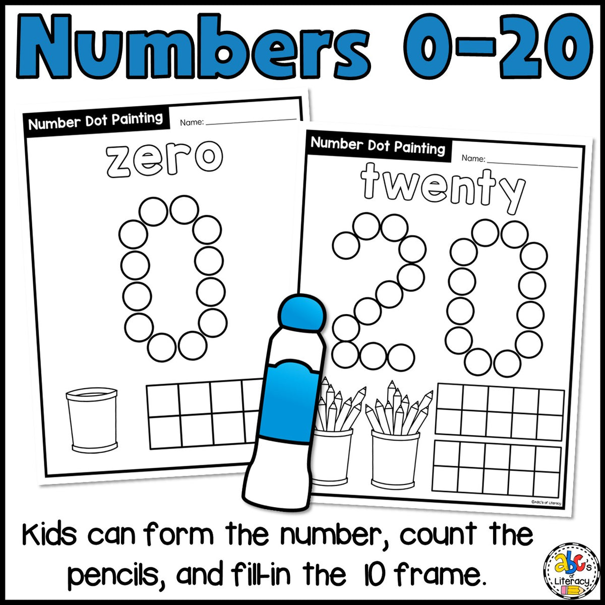 Number Dot Painting Worksheets – ABC's of Literacy