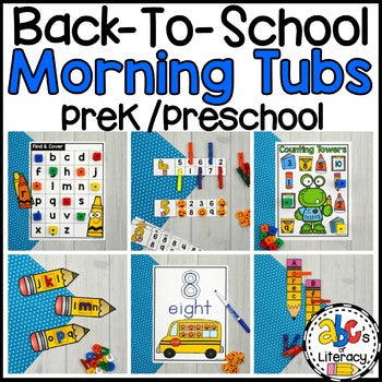 Back-To-School Morning Tubs for Preschool – ABC's of Literacy