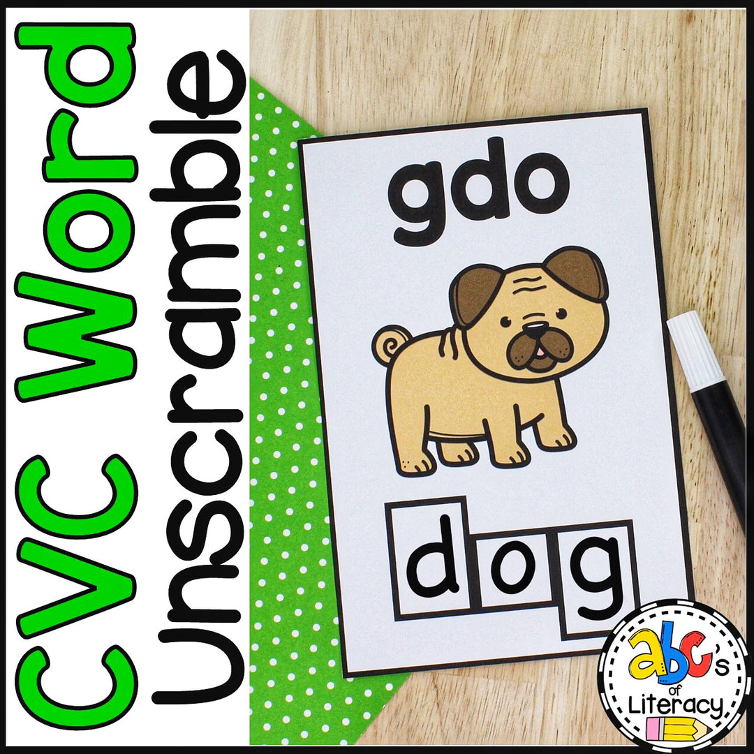 CVC Word Unscramble Activity – ABC's of Literacy