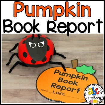 Pumpkin Character Book Report – ABC's of Literacy